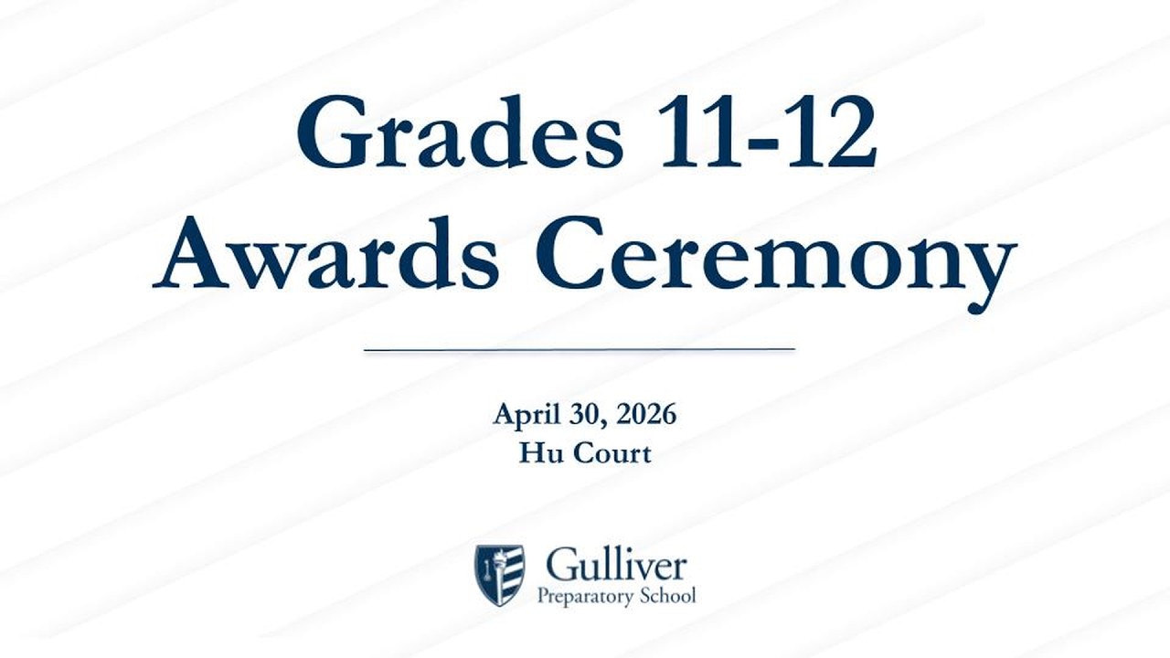 Gulliver Prep Upper School Academic Awards