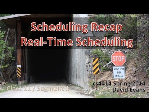 Scheduling Recap / Real-Time Scheduling