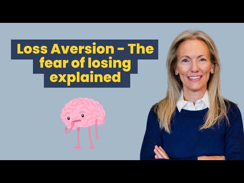 Loss Aversion explained: How Fear of Loosing Makes You Lose Even More | Tiffany Kent
