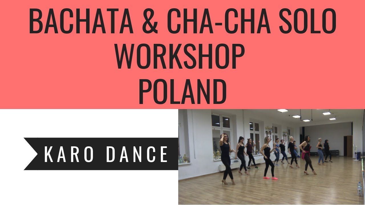 Bachata & Cha-cha Workshop Open Level