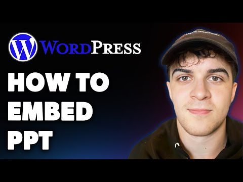 How to Embed Powerpoint to Wordpress (Full 2025 Guide)