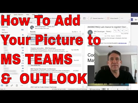 How To Add Your Picture Image to Microsoft Outlook and Teams Working Remote