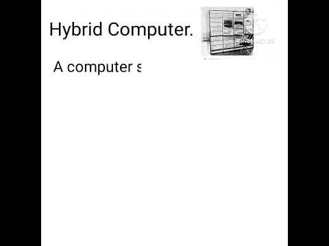 Define Hybrid Computer?