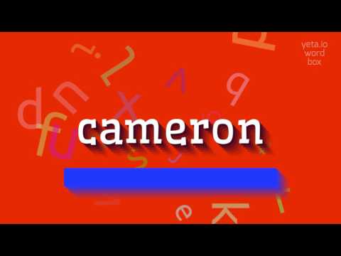 How to say "cameron"! (High Quality Voices)