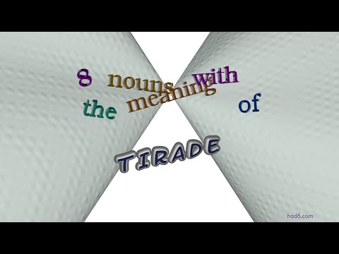tirade - 10 nouns having the meaning of tirade (sentence examples)