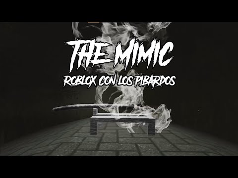 Steam Community :: Video :: The Mimic #4 [FINAL] - Roblox Con Los ...