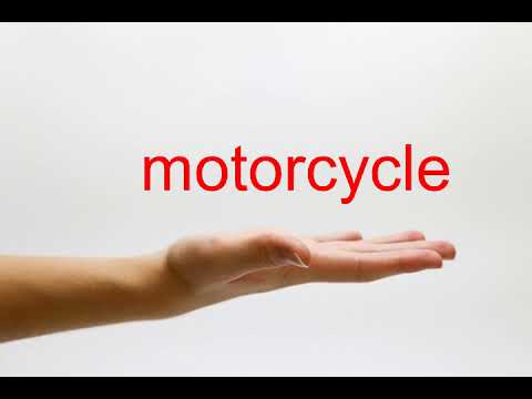 How to Pronounce motorcycle - American English