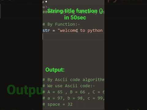 🔥अब 50 sec में String title function () | what is string title function in python | #shots #short