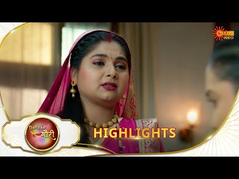 Rishto Se Bandhi Gauri - Highlights | 12 June 2025 | FullEpFREE on SUNNXT|SunNeo