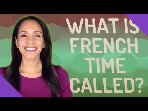What is French time called?