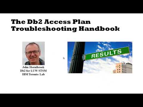 Db2Night Show Episode #241 - The Db2 Access Plan Troubleshooting Handbook