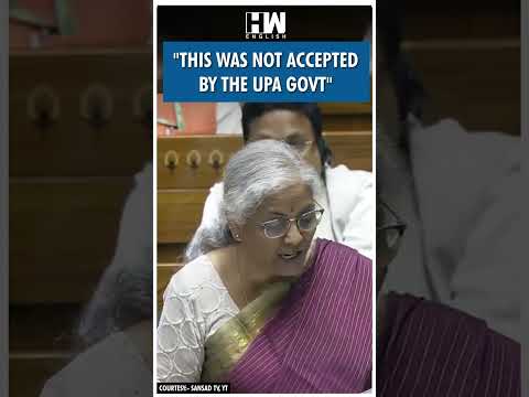 #Shorts | "This was not accepted by the UPA govt" | FM Sitharaman | Rahul Gandhi | Anurag Thakur