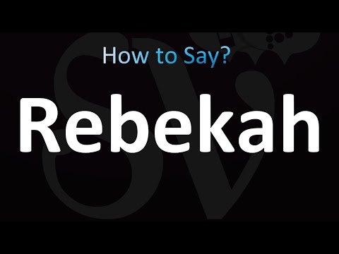 How to Pronounce Rebekah (correctly!)