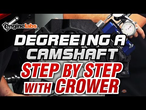 Degreeing a Camshaft - Step By Step with Crower