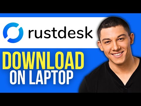 How to Download RustDesk on Laptop