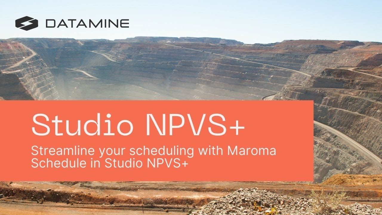 Streamlined mine scheduling with Studio NPVS+ | Datamine Africa webinar