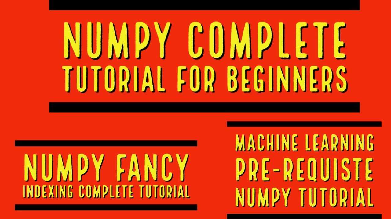 Numpy Complete Tutorial For Machine Learning |Numpy Fancy Indexing Complete Tutorial|Part:14