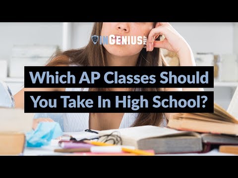 Which AP classes should you take in high school?