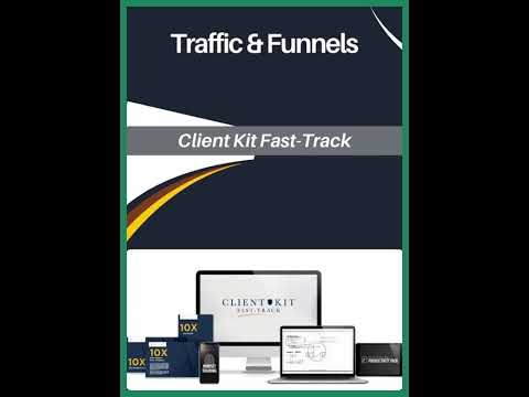 Traffic & Funnels - Client Kit Fast-Track Free Download