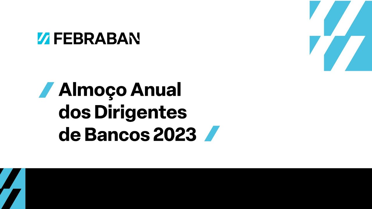 Evento da Febraban reúne autoridades e dirigentes dos bancos
