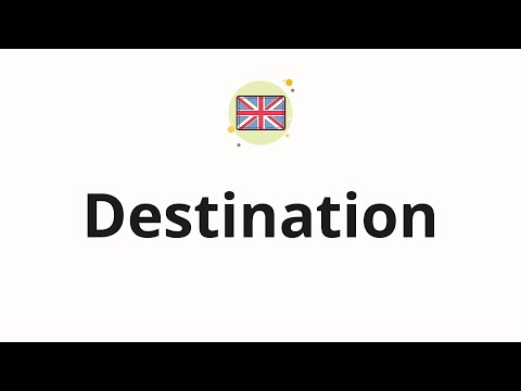 How to pronounce Destination