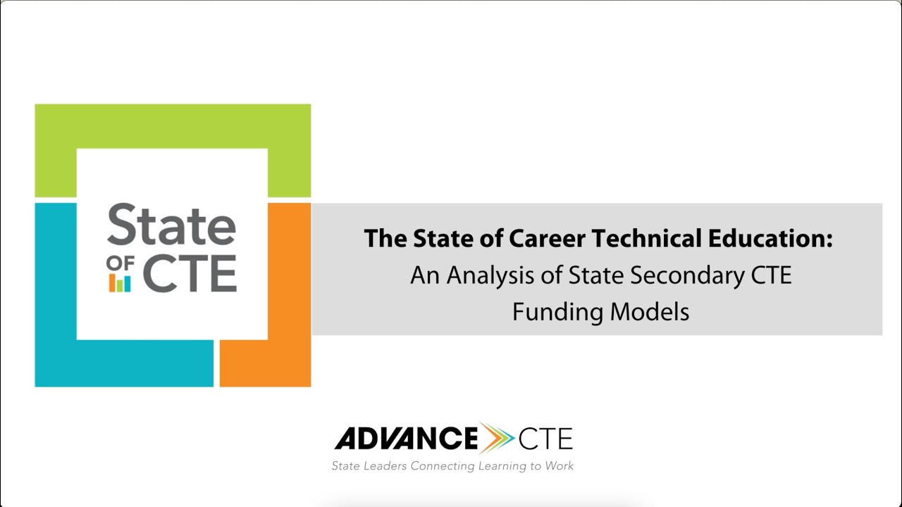Introduction to 2023 State of CTE Microsite | Advance CTE