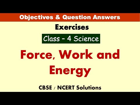 Force, Work and Energy | Class : 4 Science | Exercises | CBSE ...