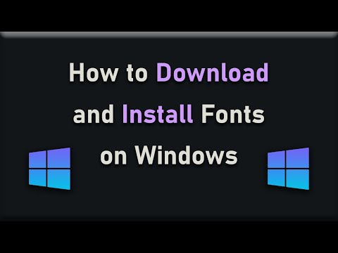 How to Download and Install Fonts on Windows 11 / 10 / 8 | Tutorial