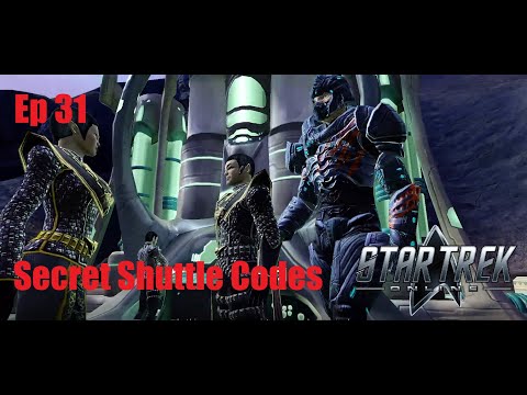 Star Trek Online - Ep 31: Secret Shuttle Codes
