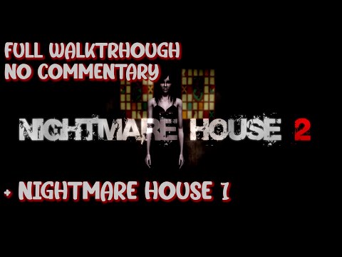 Steam Community :: Video :: NIGHTMARE HOUSE 2 | FULL WALKTHROUGH | NO ...
