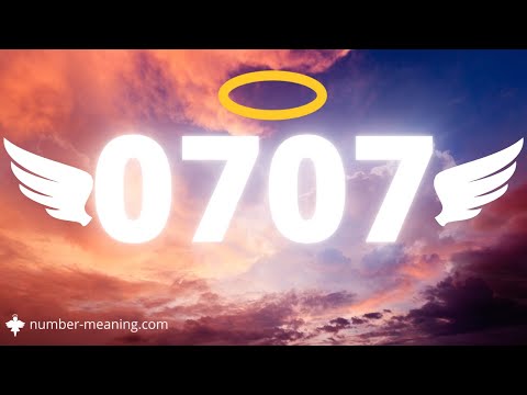 ANGEL NUMBER 0707 : Meaning