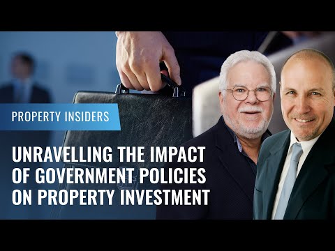 Unravelling the Impact of Government Policies on Property Investment | Property Insiders
