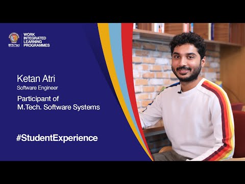 Student Speak | Ketan Atri | M.Tech. Software Systems for Working Professionals