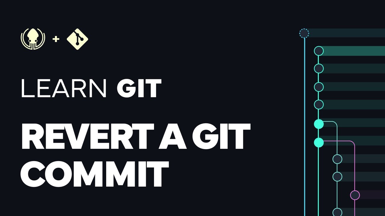 Git Tutorial #30: How to Revert a Git Commit Using Git Revert | Learn Git with GitKraken