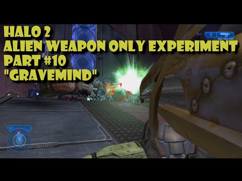 Steam Community :: Video :: Halo 2 | Alien Weapon Only Experiment ...