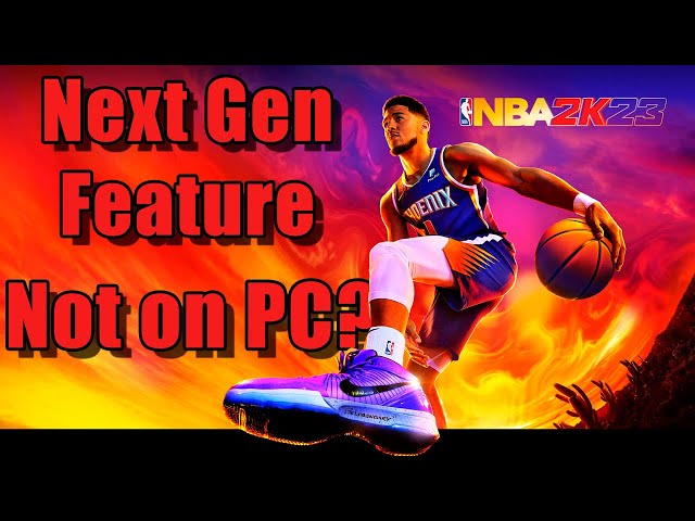 Will NBA 2K24 be next-gen on PC?