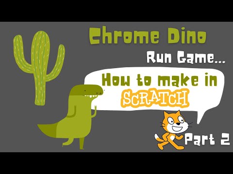 Chrome Dinosaur Game in Scratch Part 2 | Chrome dino run Game | Chrome T Rex Run game | T Rex Runner