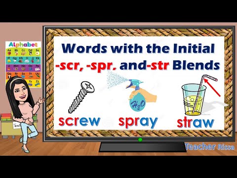 Words with the Initial - scr, -spr, -str Blends || Teacher Rissa