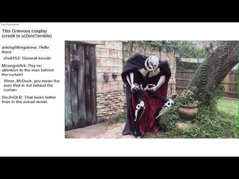 Top Reddit Video - Next F*cking LEVEL: This Grievous cosplay (credit to u/ZeroTerrible)
