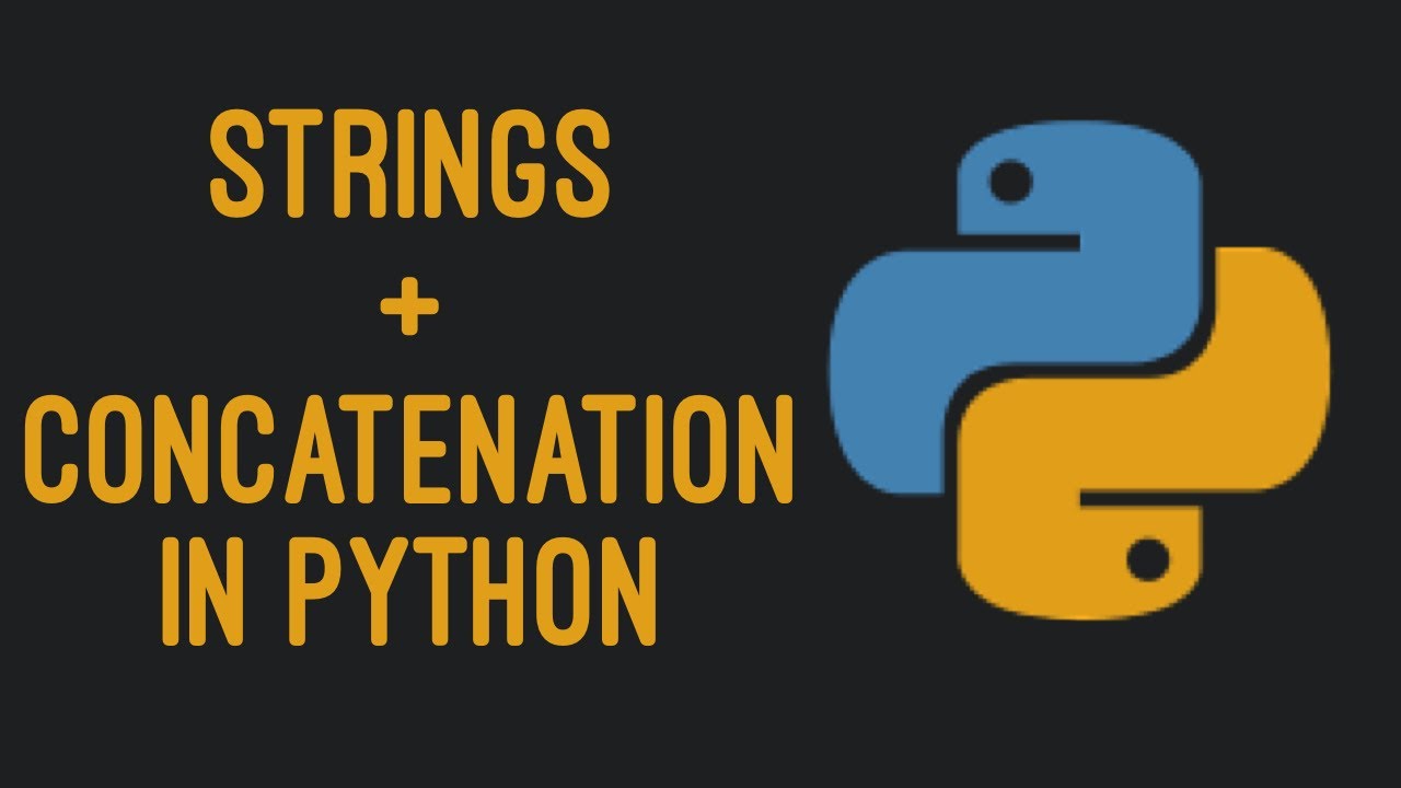 Strings in Python + Concatenation and Variables