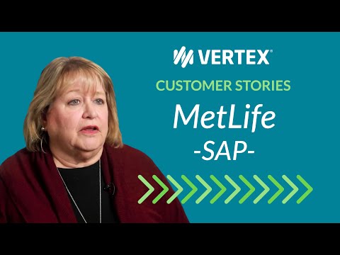 MetLife Connects SAP Ariba with Vertex to Make Better Taxability Decisions
