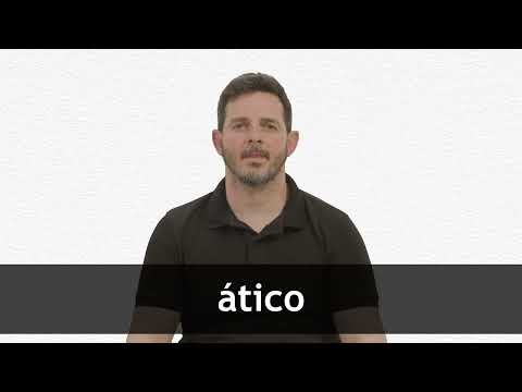 English Translation of “ÁTICO” | Collins Spanish-English Dictionary