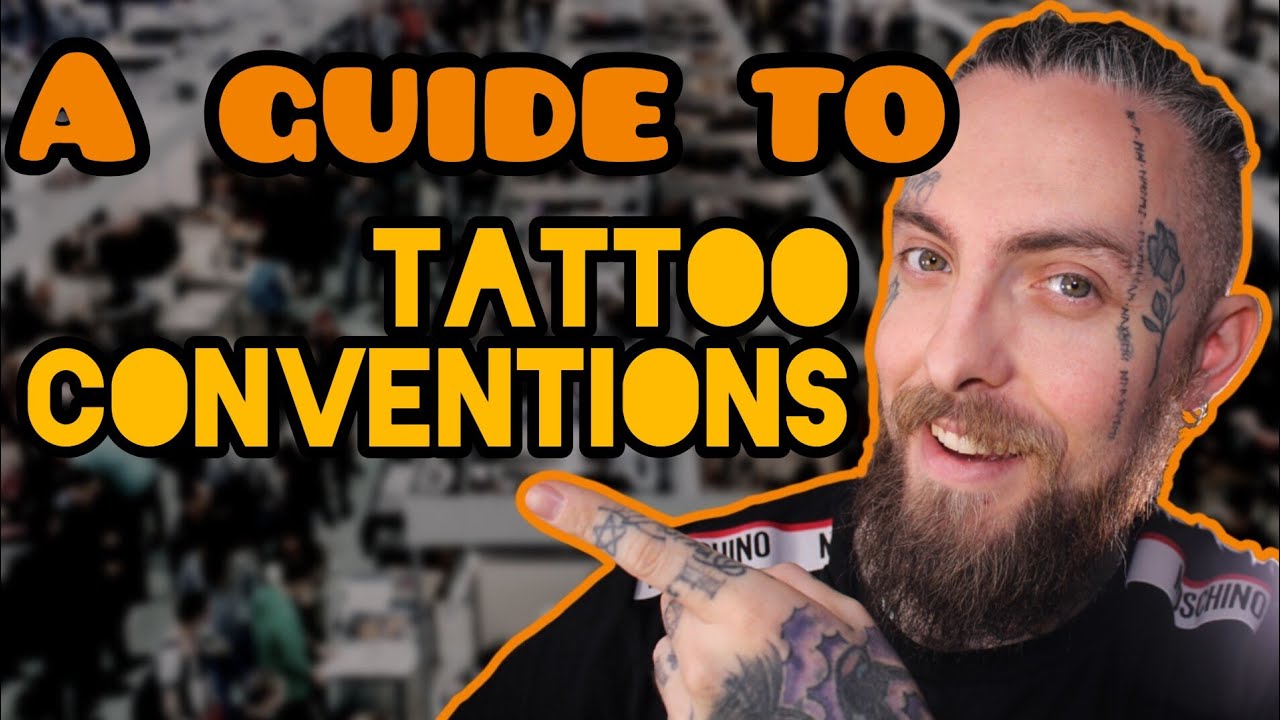 Ultimate Guide to Tattoo Conventions: Tips for First-Timers