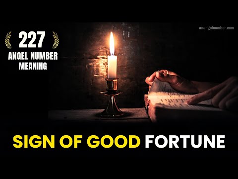 Angel number 227 meaning | 😇 Good fortune approaching just do this..⏲️