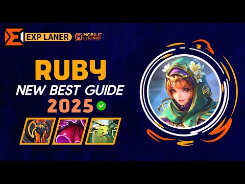 Ruby NEW Best Guide 2025: META Build, Emblem, Hero Counters | Mobile Legends