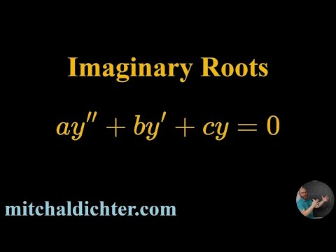 Imaginary Roots General Solution Second Order Constant Coefficient Linear Homogeneous ODE