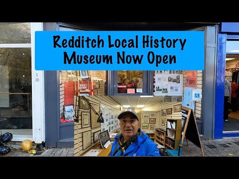 Redditch Local History Museum Now Open