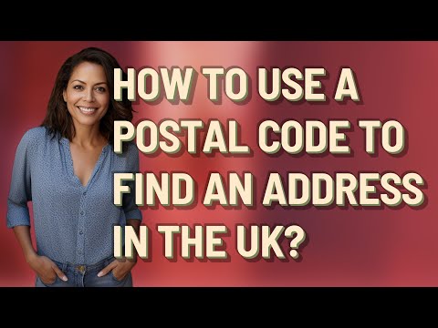 How to use a postal code to find an address in the UK?