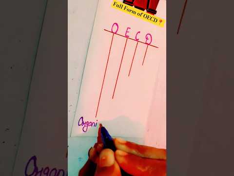 Full Form of OECD | Meaning of OECD |#shortsfeed #shorts #fullform #oecd #gkshorts #gk #ytshorts #yt