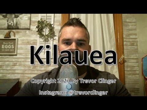 How To Say Kilauea
